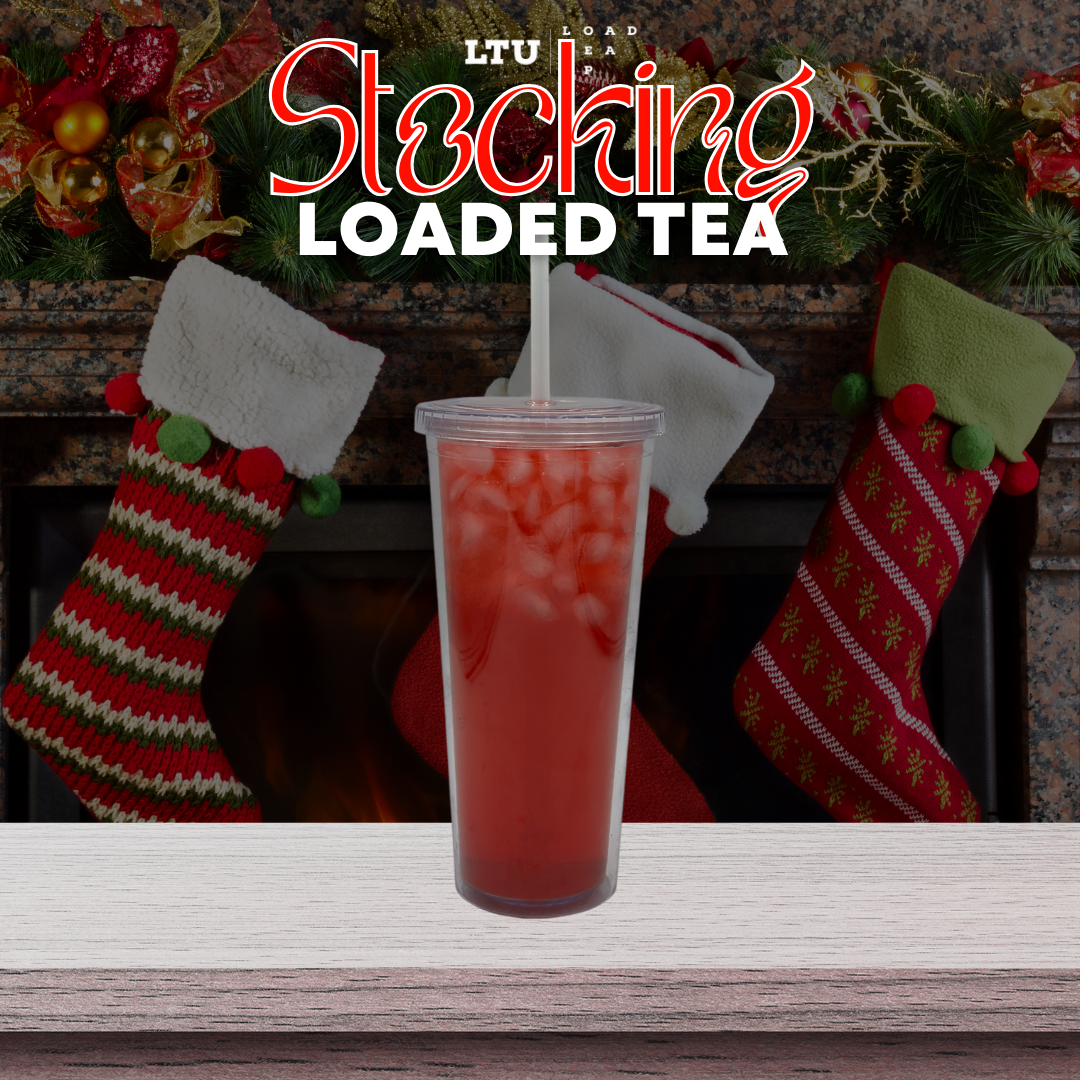 Our Version of Stocking LOADED TEA 🎅🏼 – Load Tea Up
